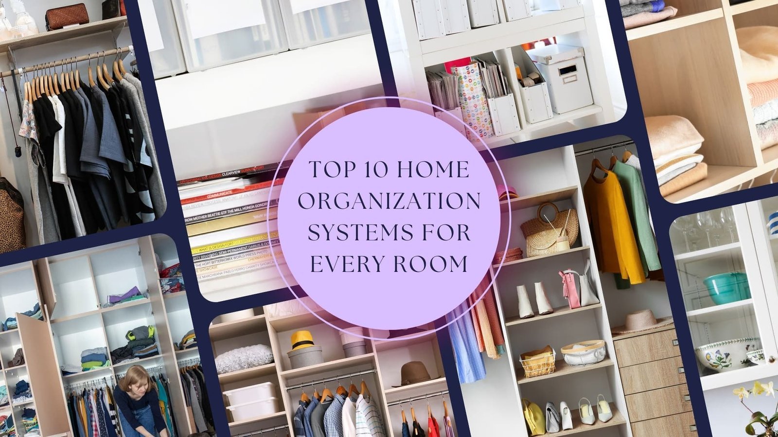 Top 10 Home Organization Systems for Every Room – Blogs – Taskna